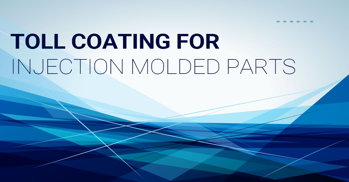 Toll Coating for Injection Molded Parts - PCI Labs